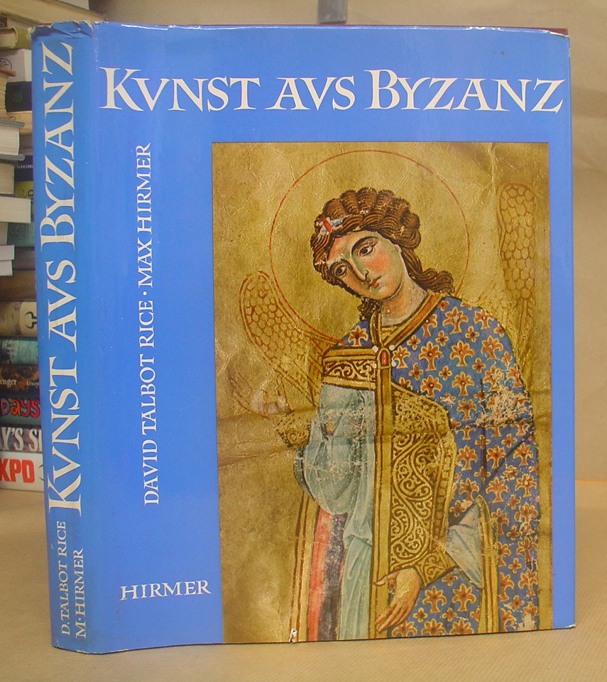 Kunst Aus Byzanz by Rice, David Talbot: Very Good (1959) 1st edition ...