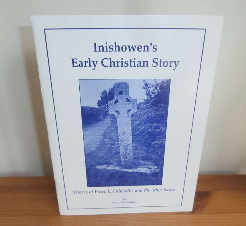 Inishowen's Early Christian Story by McFadden, Vera: Fine Soft cover ...