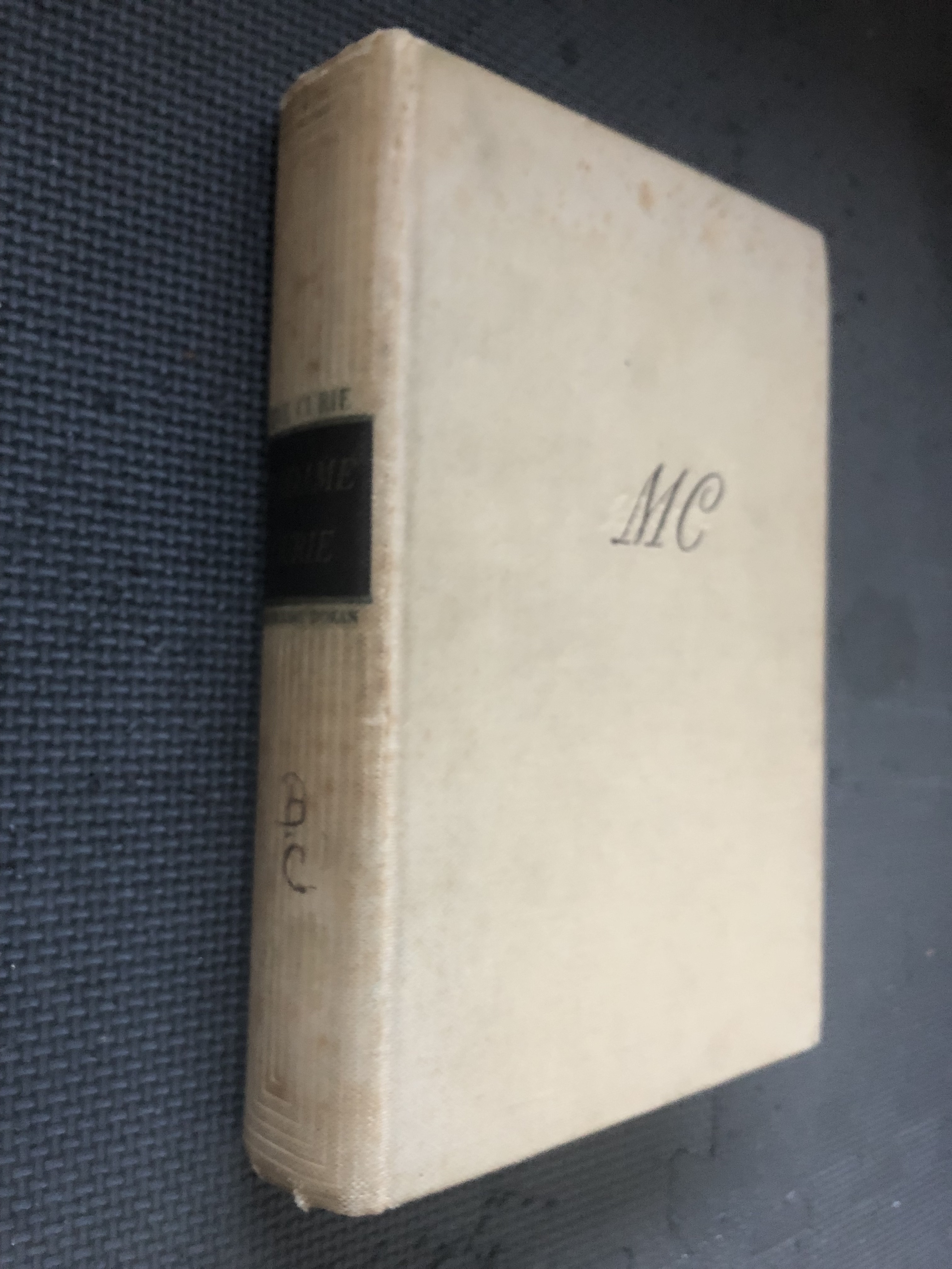 Madame Curie; A Biography by Curie, Eve; tr. Vincent Sheean: Fair ...