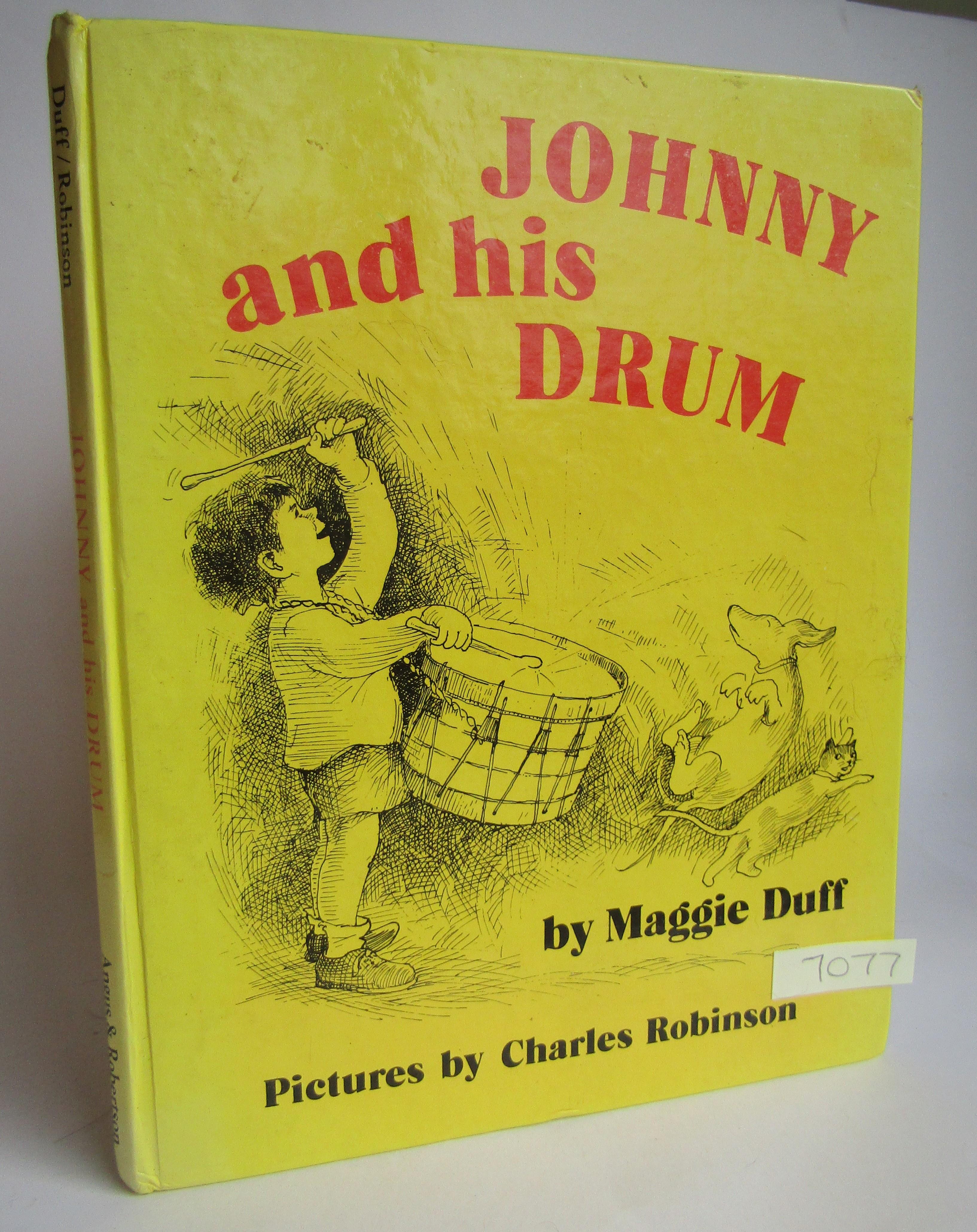 Johnny and His Drum by Maggie Duff: Very Good Hardcover (1974) 1st ...