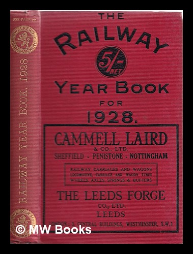 The railway yearbook for 1928 by Railway yearbook: (1928) First Edition ...