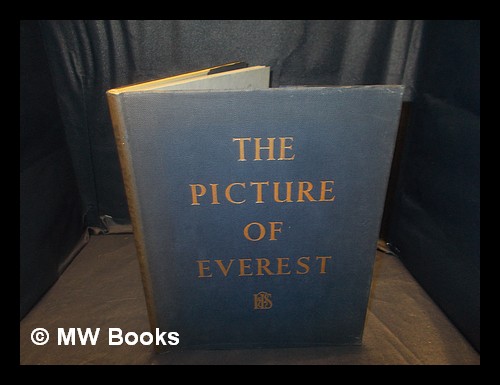 The picture of Everest. (Reproductions of photographs of the Everest ...