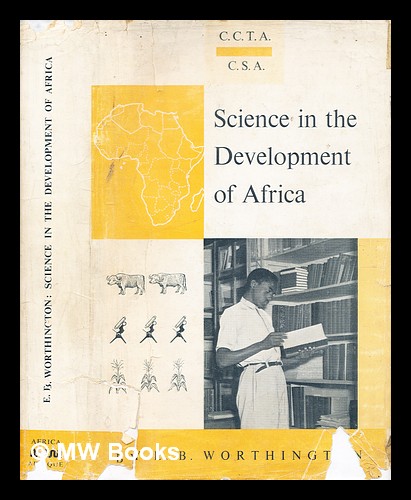 Science in the Development of Africa. A review of the contribution of ...