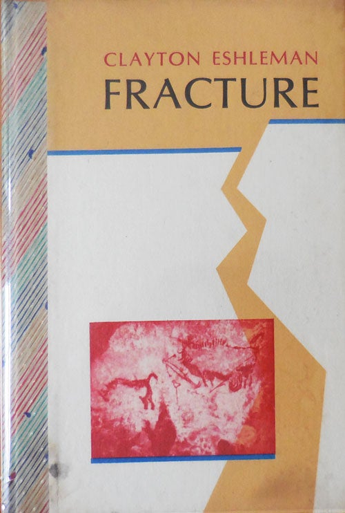 Fracture (Signed Limited Edition) by Eshleman, Clayton: Good Hardcover ... Fracture (Signed Limited Edition) by Eshleman, Clayton: Good Hardcover ...