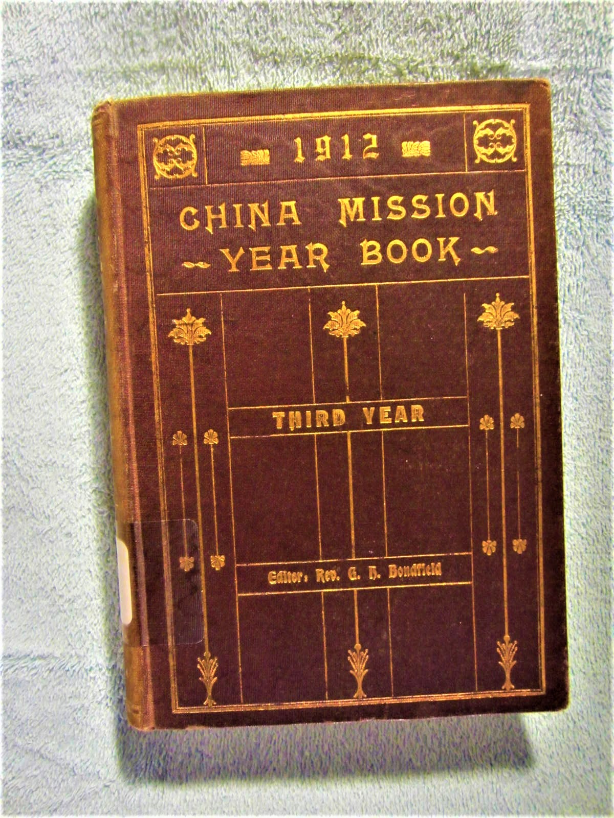 The China Mission Year Book: Being "The Christian Movement in China ...