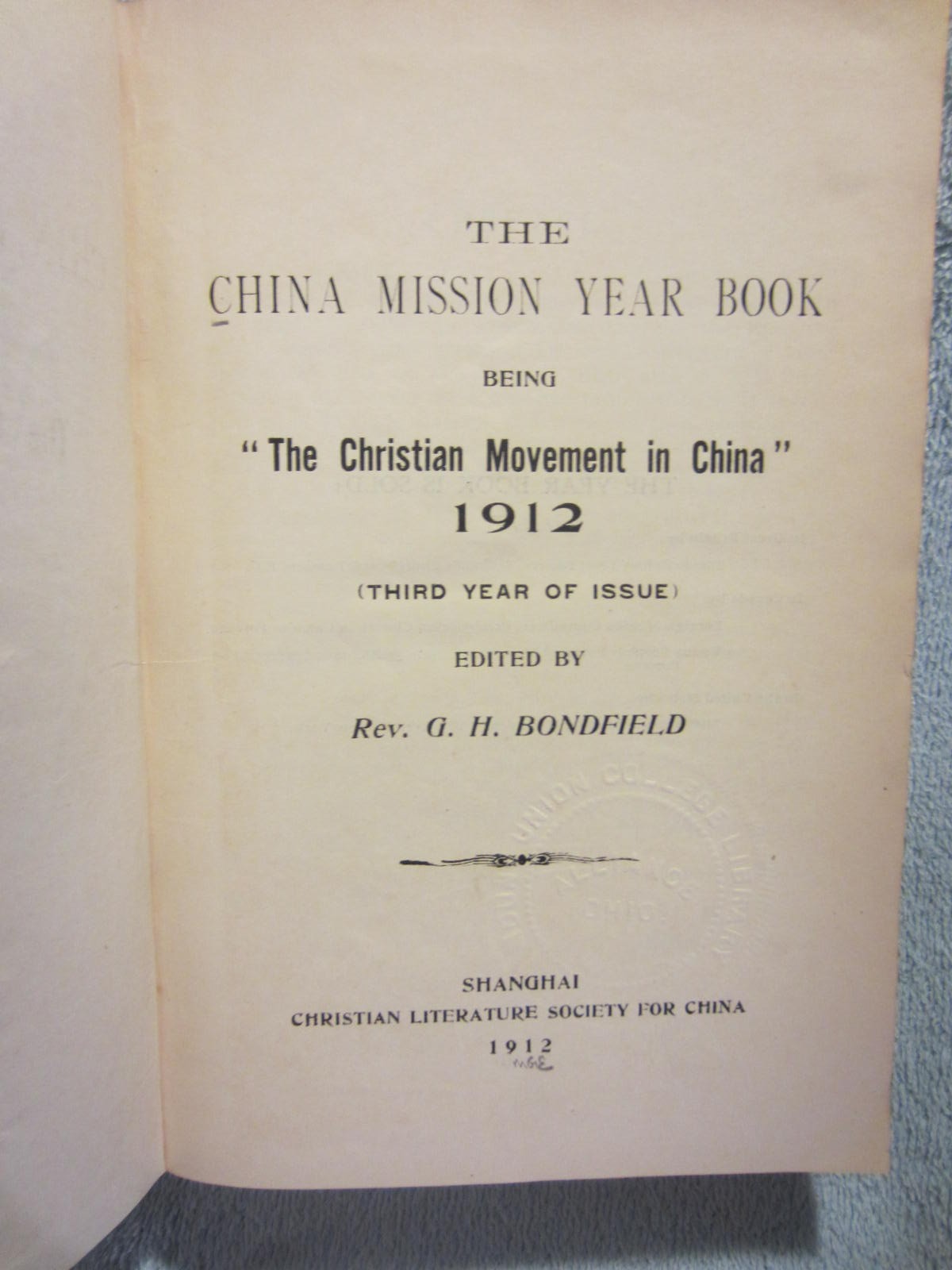 The China Mission Year Book: Being "The Christian Movement in China ...