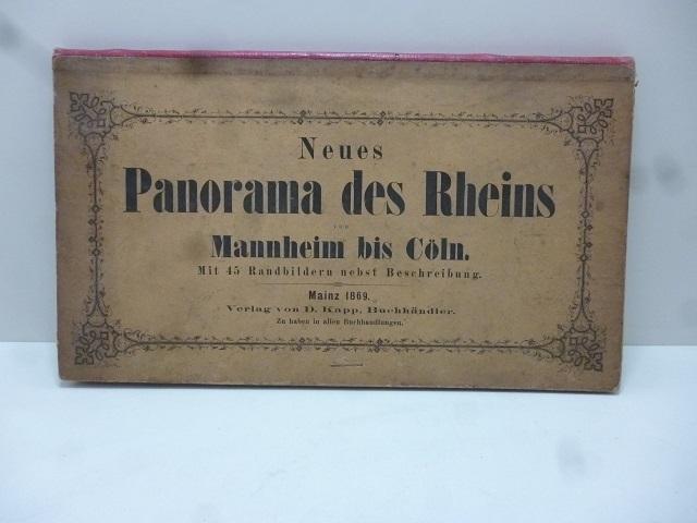 Neues Panorama des Rheins von Mannheim bis Cöln ( orig. 1869 ) - KEIN ...