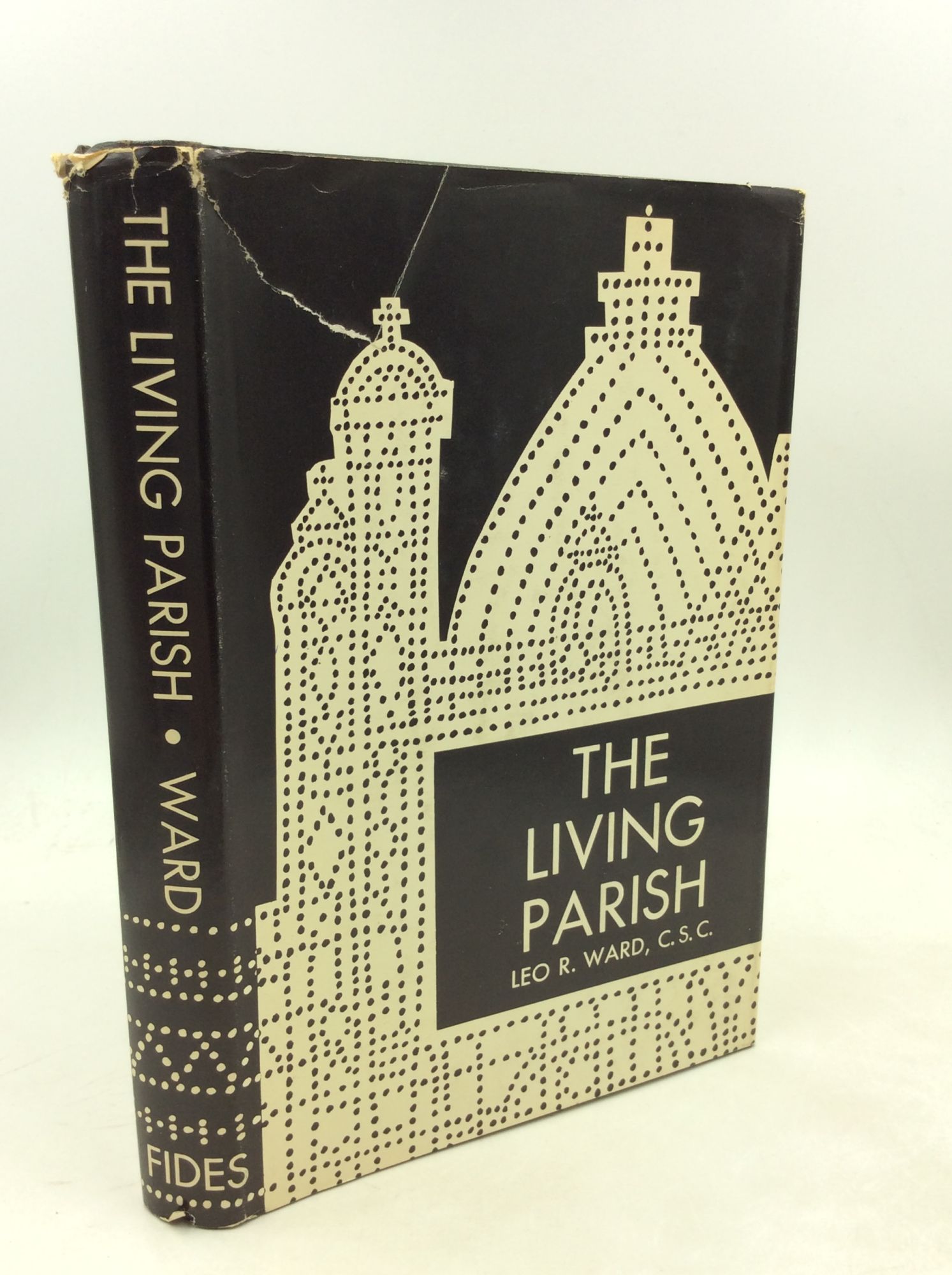 THE LIVING PARISH by Leo R. Ward: Hardcover (1959) First Edition, First ...