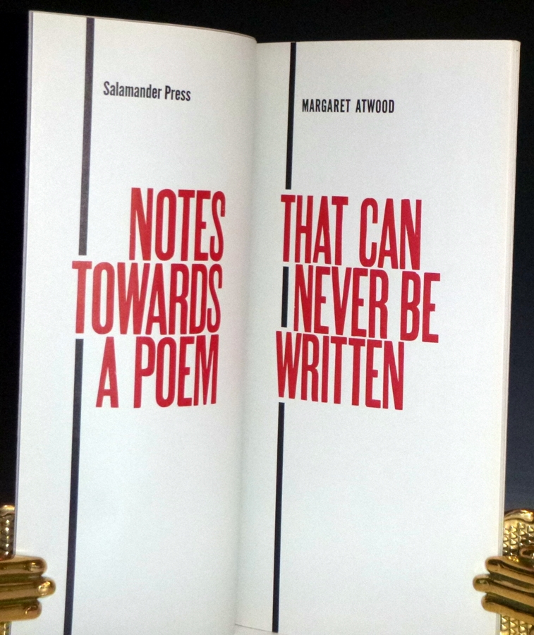 Notes Towards a Poem That Can Never be Written (Limited to 200 Signed ...