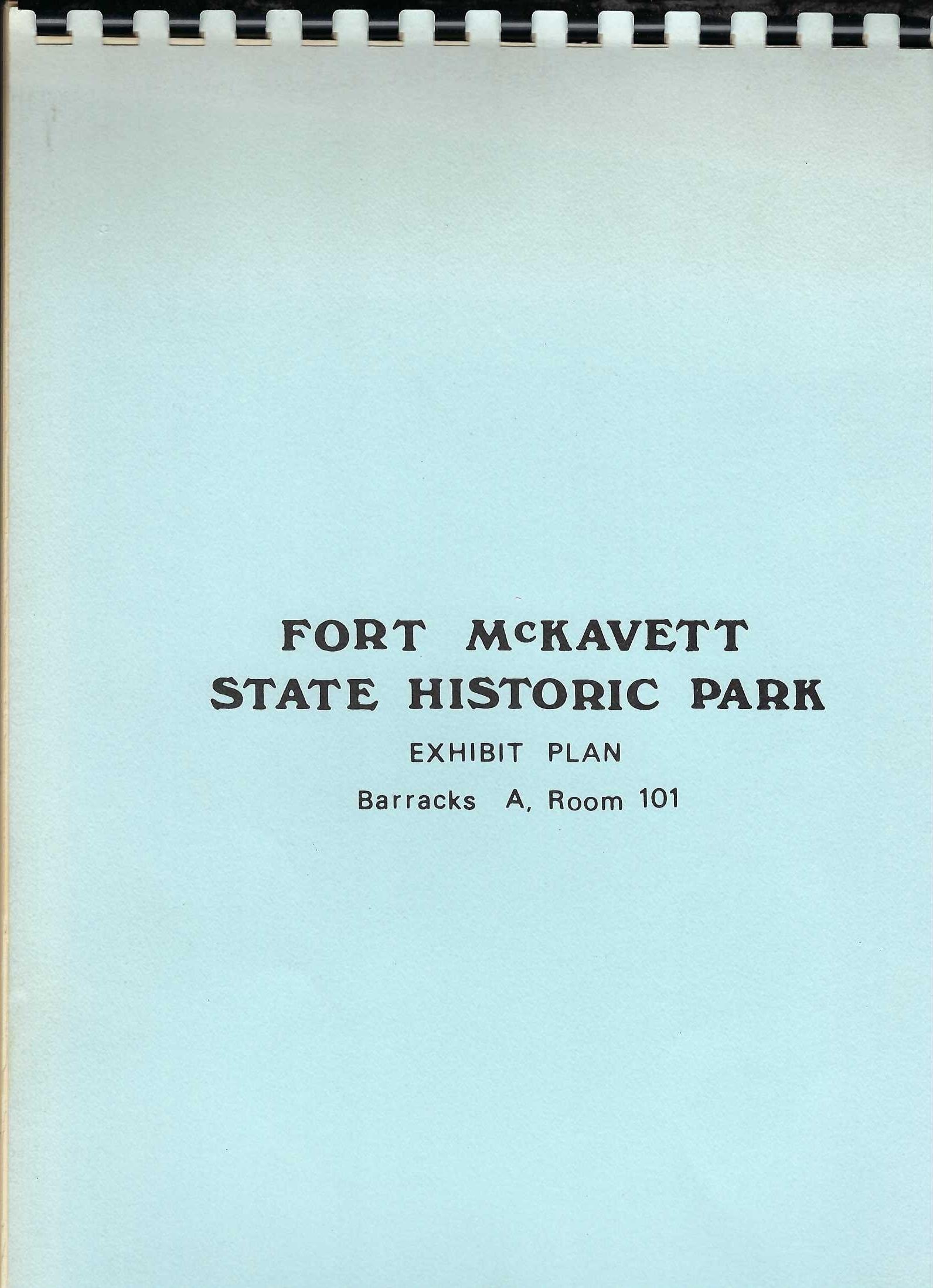 Fort McKavett State Historic Park, Exhibit Plan, Barracks A, Room 101 ...