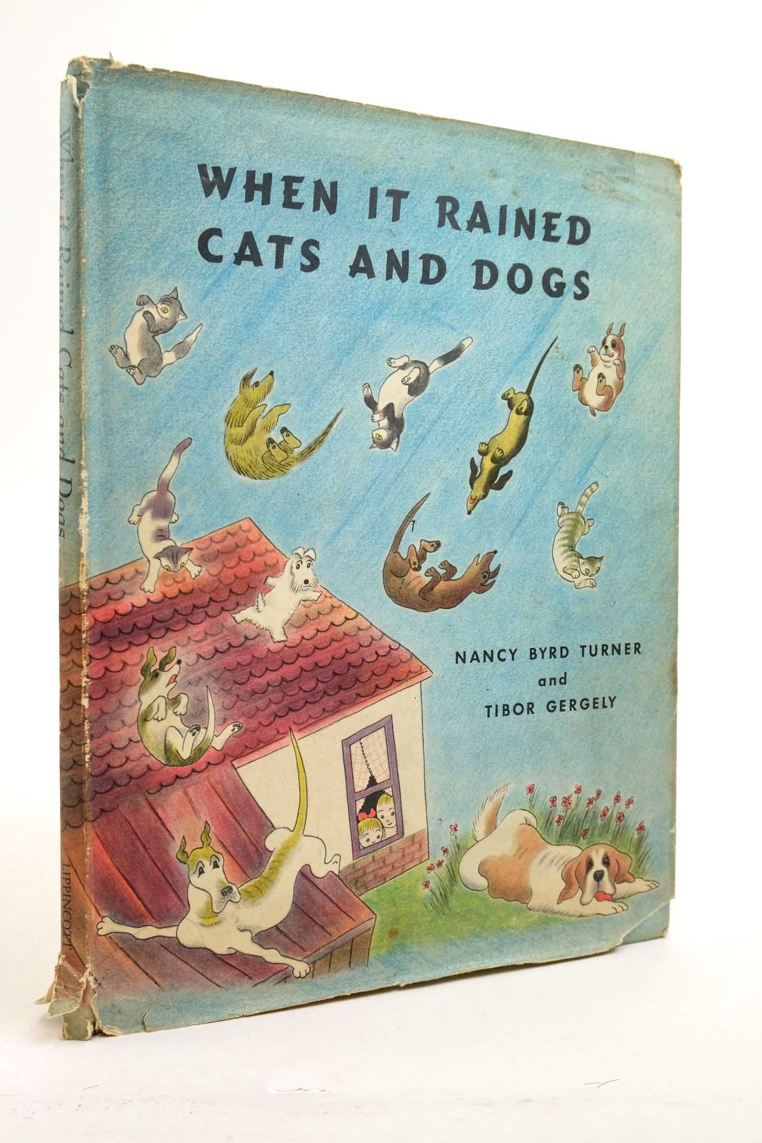 WHEN IT RAINED CATS AND DOGS by Turner, Nancy Byrd: Very Good Hardback ... WHEN IT RAINED CATS AND DOGS by Turner, Nancy Byrd: Very Good Hardback ...