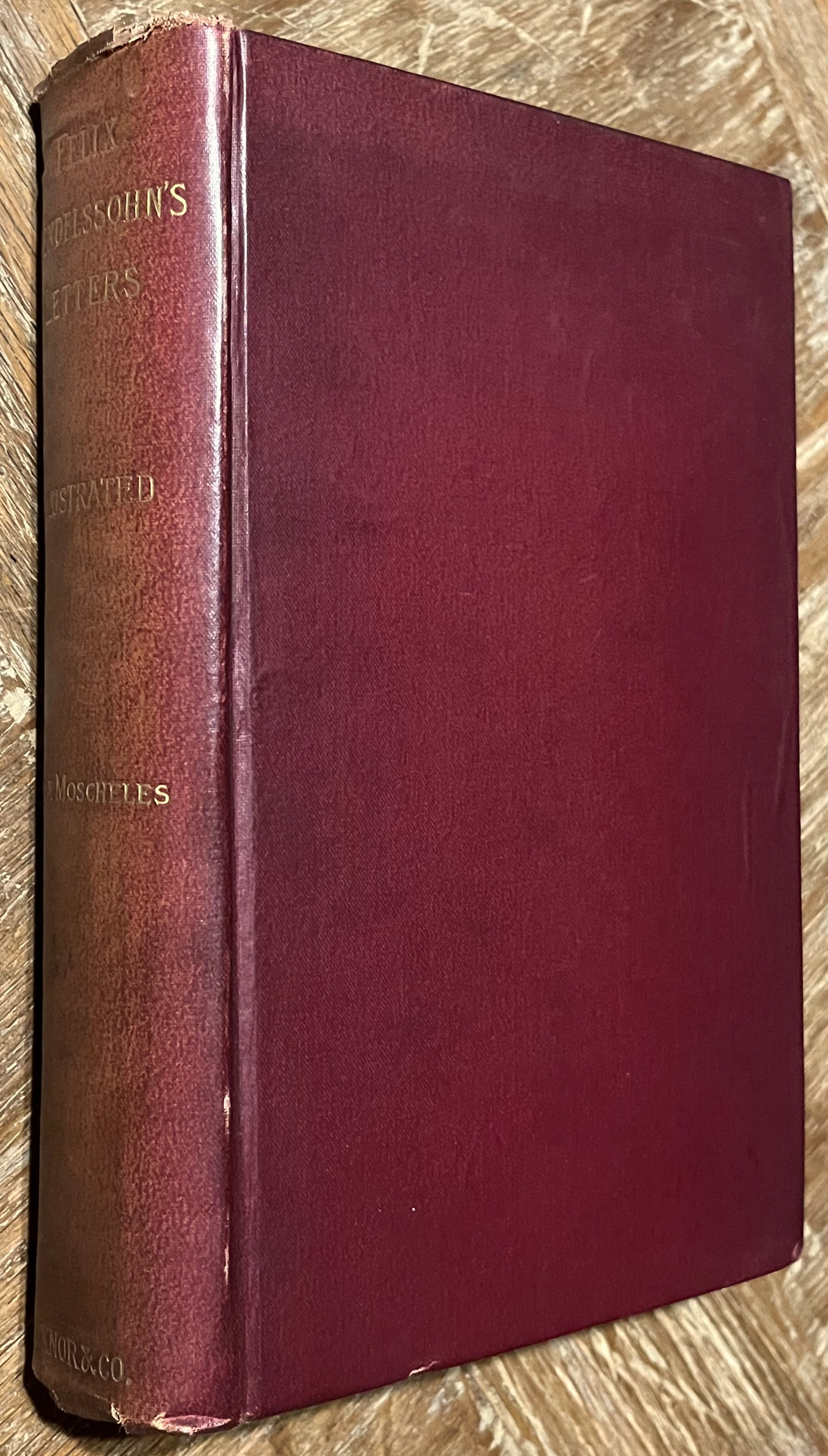 Letters of Felix Mendelssohn to Ignaz and Charlotte Moscheles by ...