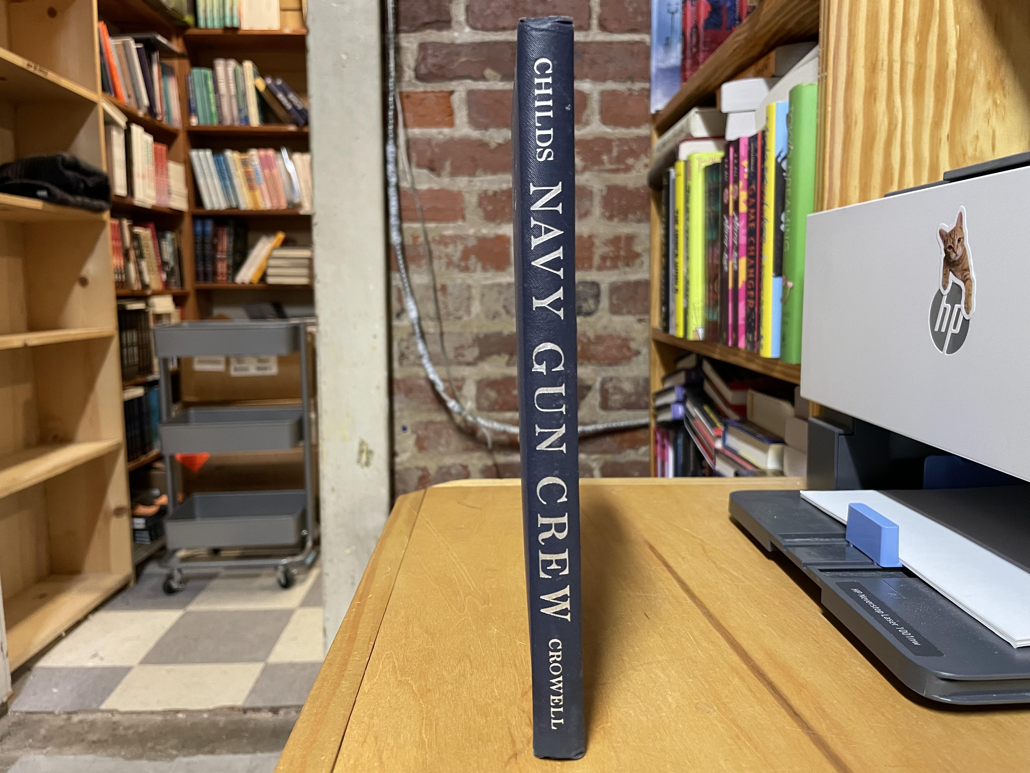 Navy Gun Crew by John F Childs: Used Hardcover (1943) First Edition ...