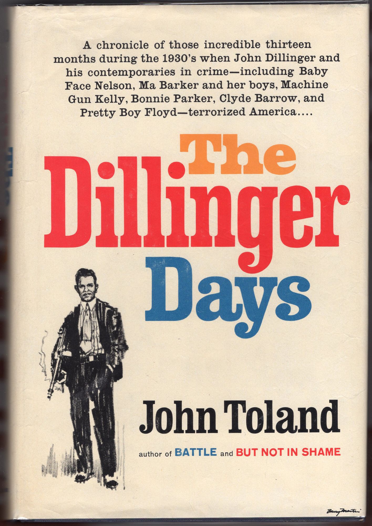 The Dillinger Days von Toland, John: Near Fine Hardcover (1963) First ...