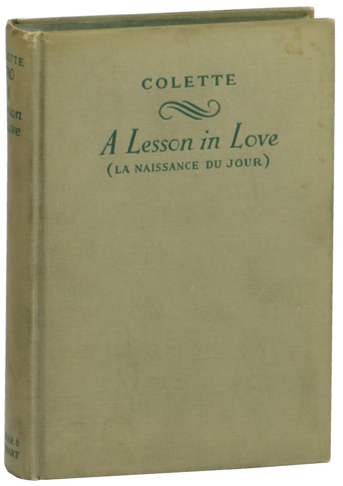 A Lesson in Love (La Naissance du Jour) by Colette: Very good Hardcover ...