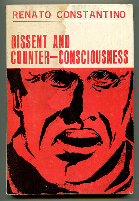 Dissent and Counter-Consciousness by Constantino, Renato: Good ... Dissent and Counter-Consciousness by Constantino, Renato: Good ...