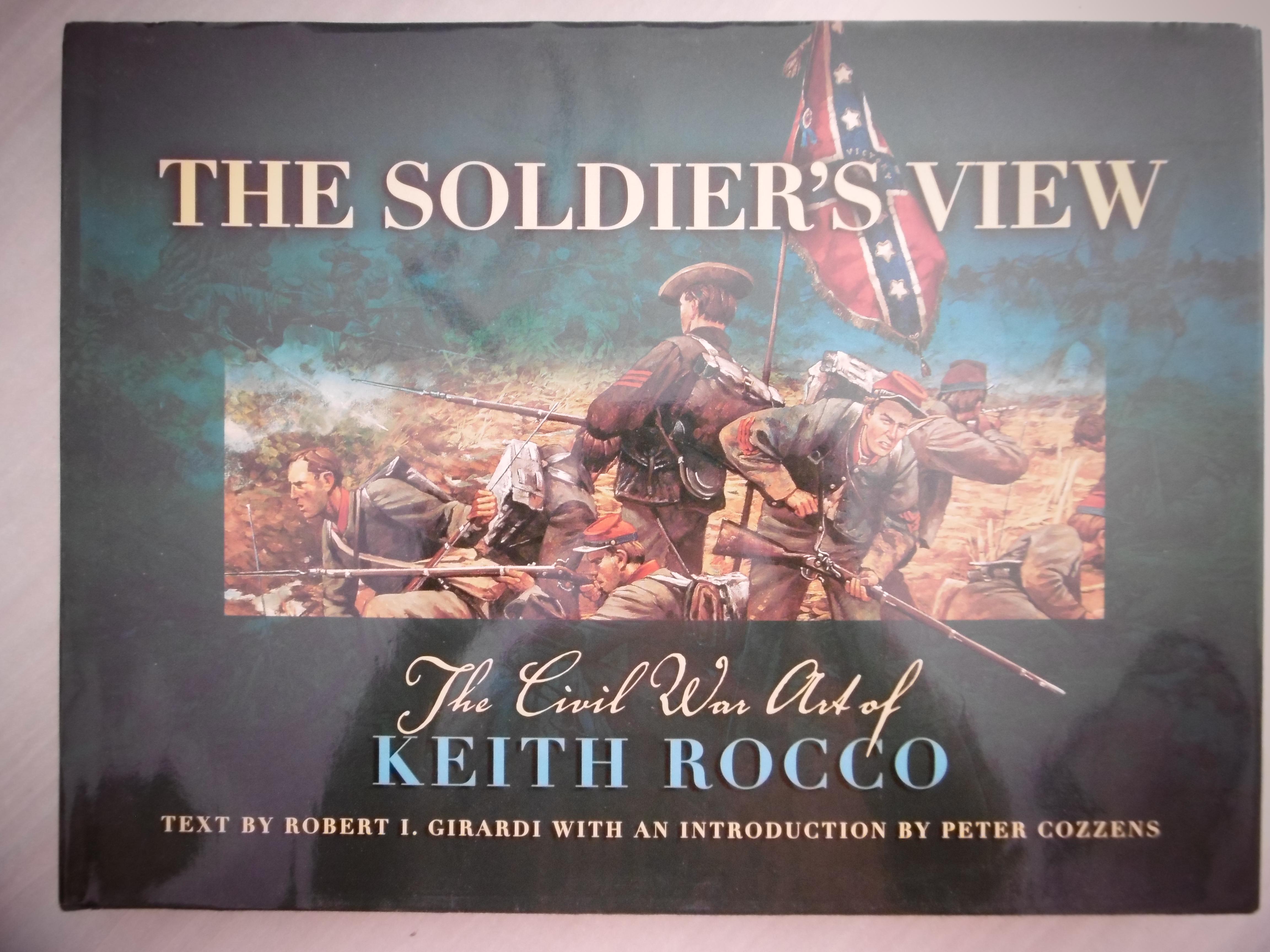 The Soldier`s View Keith Rocco (839): Wie neu Hardcover (2004) | Kunst ...
