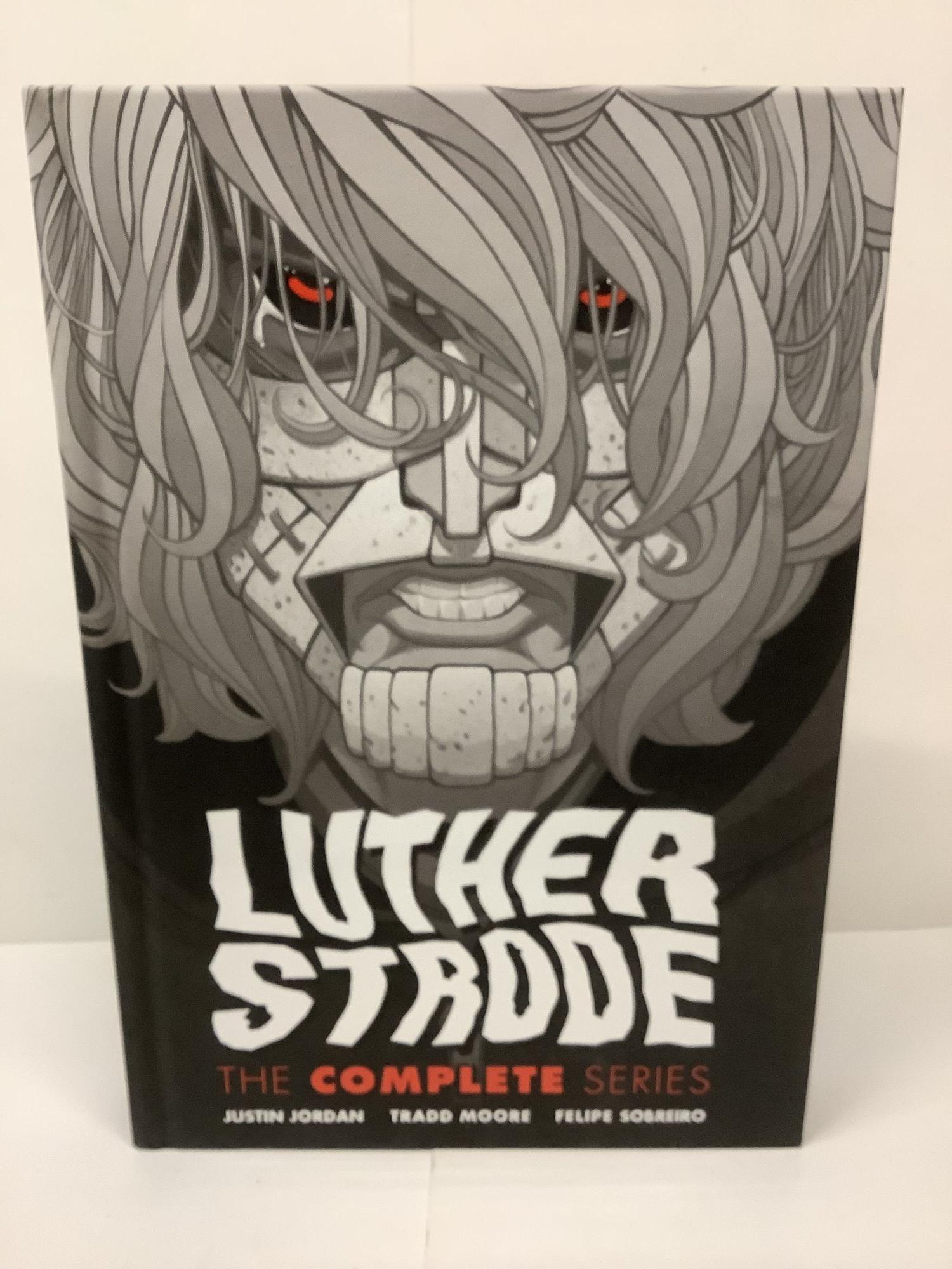Luther Strode, The Complete Series by Jordan, Justin; Moore, Tradd ...