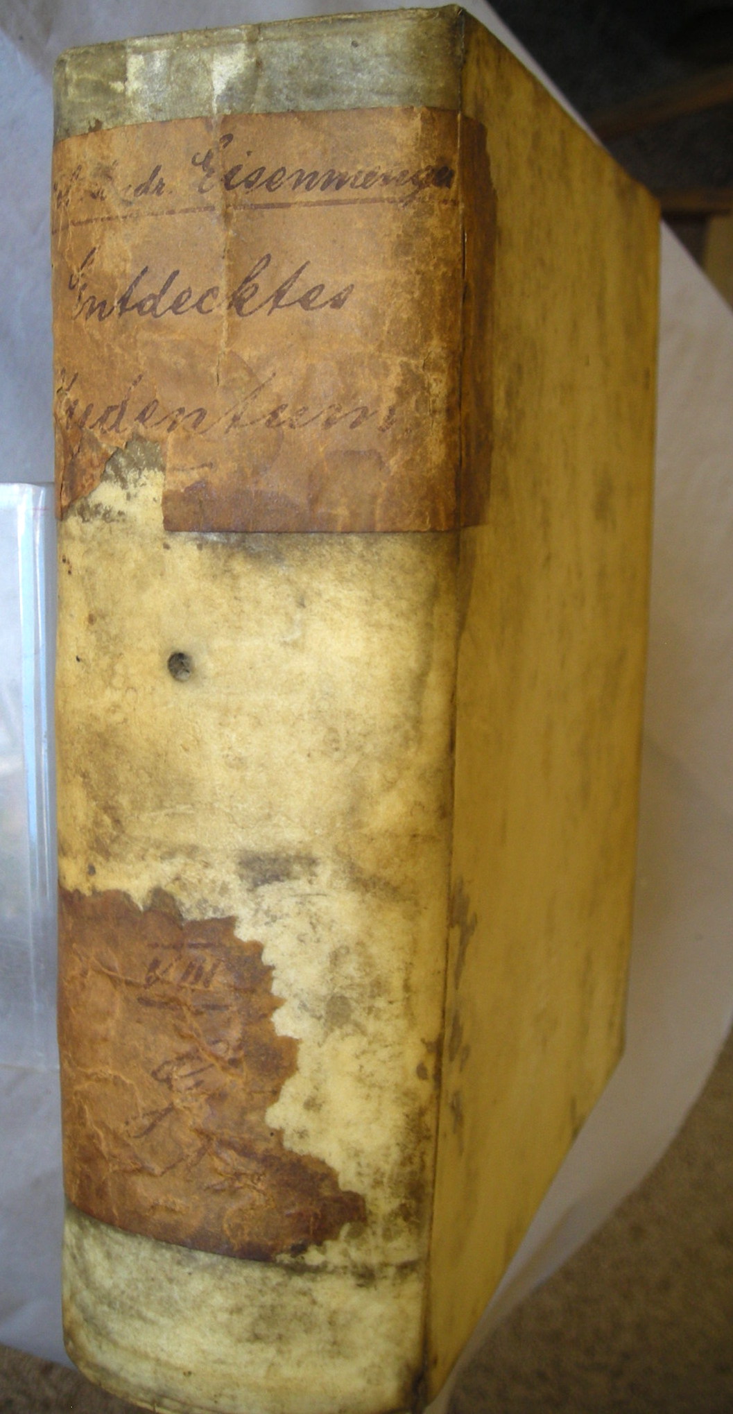 Entdecktes Judenthum, Oder: Gründlicher und Wahrhaffter Bericht ...