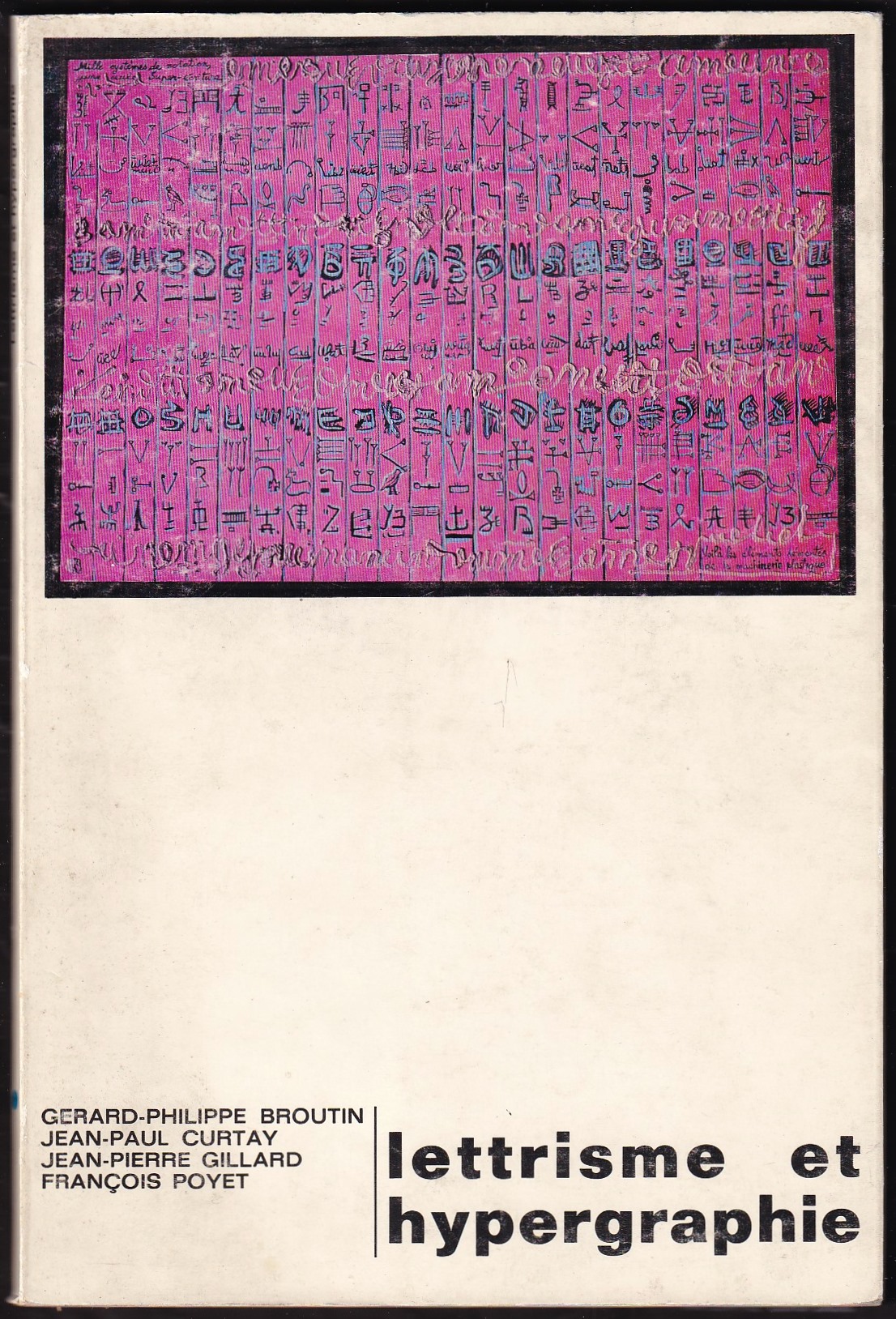 LETTRISME ET HYPERGRAPHIE. Opus International. by COLLECTIF.: (1972 ...