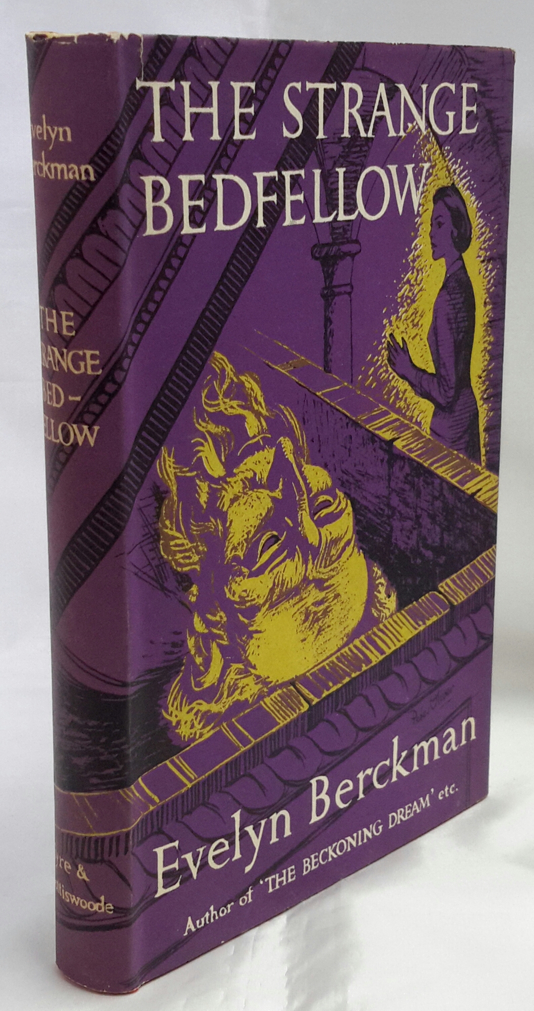 The Strange Bedfellow. FIRST EDITION IN DW. by BERCKMAN, Evelyn.: (1956 ...