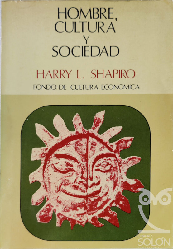 Hombre, Cultura y Sociedad de Harry L. Shapiro: Bien Tapa Blanda (1975 ...