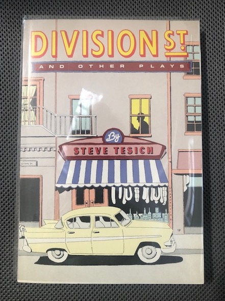 Division Street and other Plays by Tesich, Steve: Fine Soft cover (1981 ...