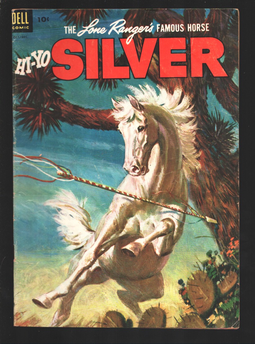 Lone Ranger's Famous Horse Hi-Yo Silver #8 1954-Dell-adventures of The ...