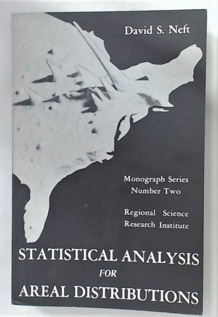 Statistical Analysis for Areal Distributions. by Neft, David:: Very ...