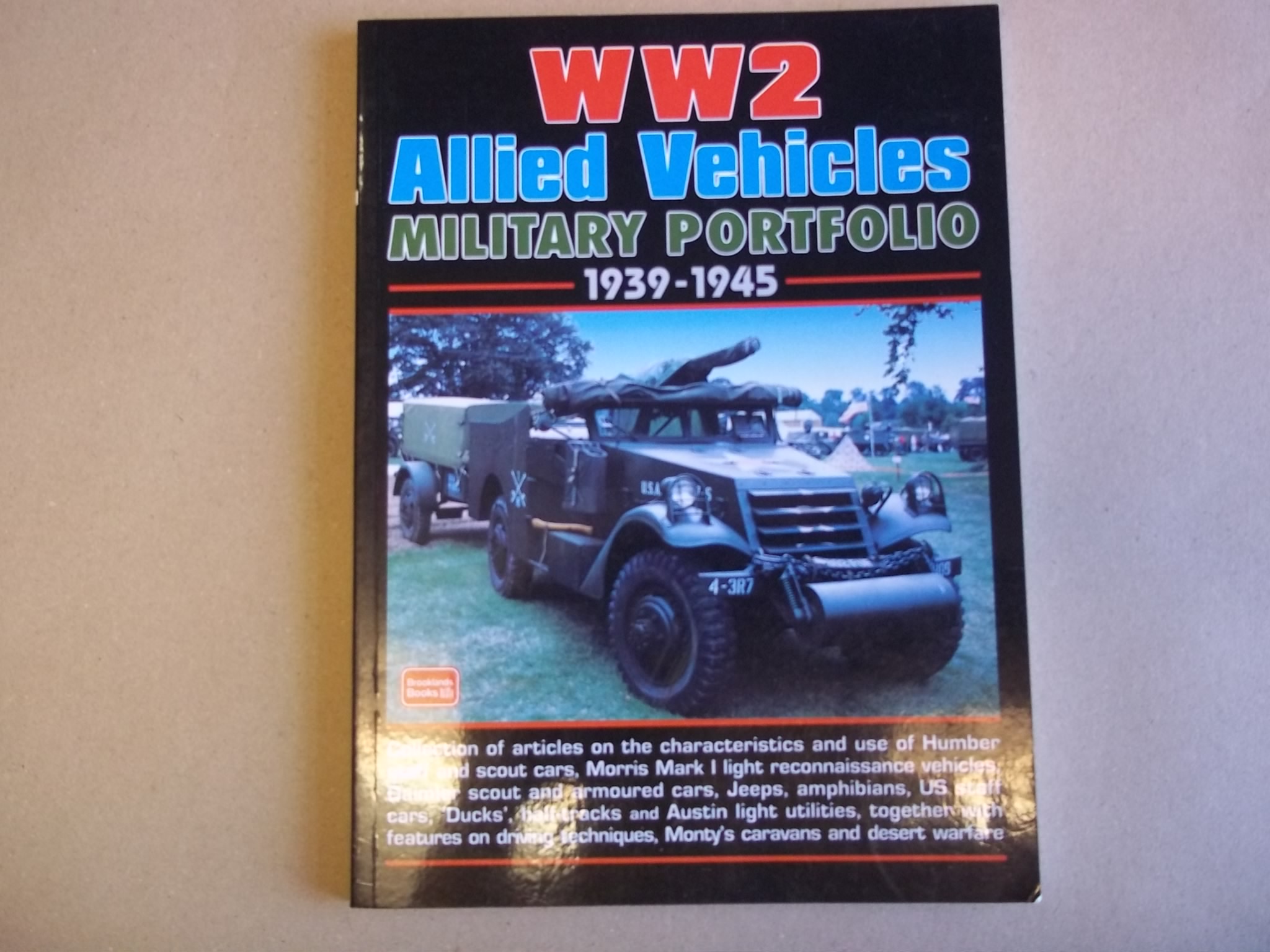 WW2 Allied Vehicles Military Portfolio 1939-45 by Clarke, R.M.: Fine ...