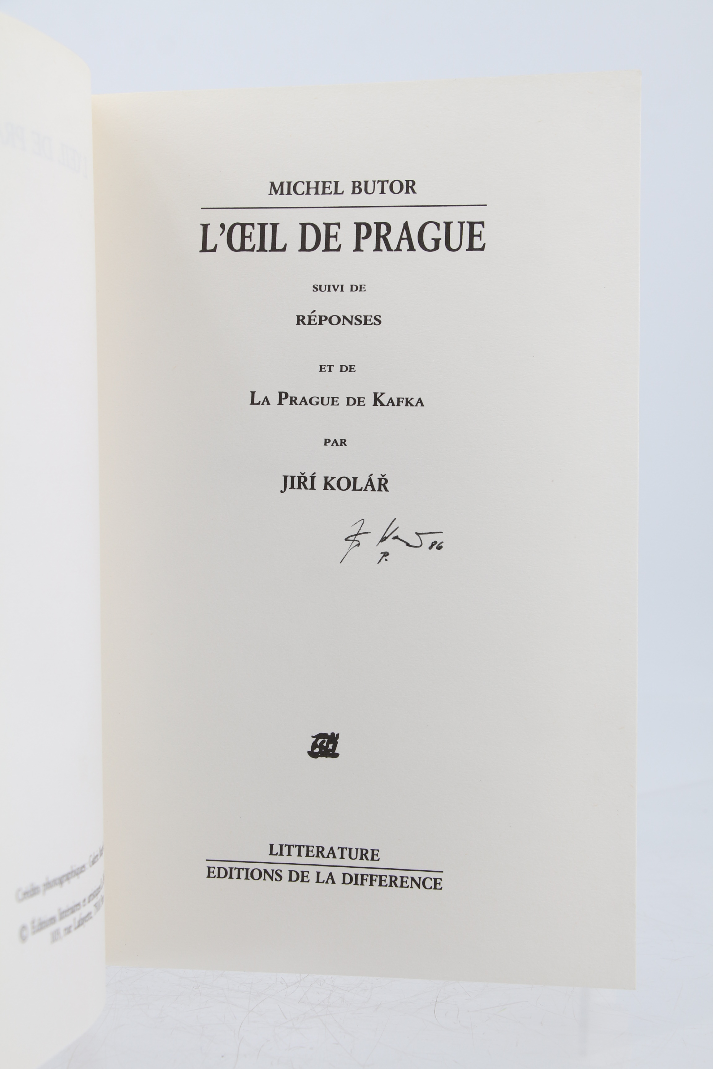 Jiri Kolar l'oeil de Prague suivi de La Prague de Kafka et de réponses ...