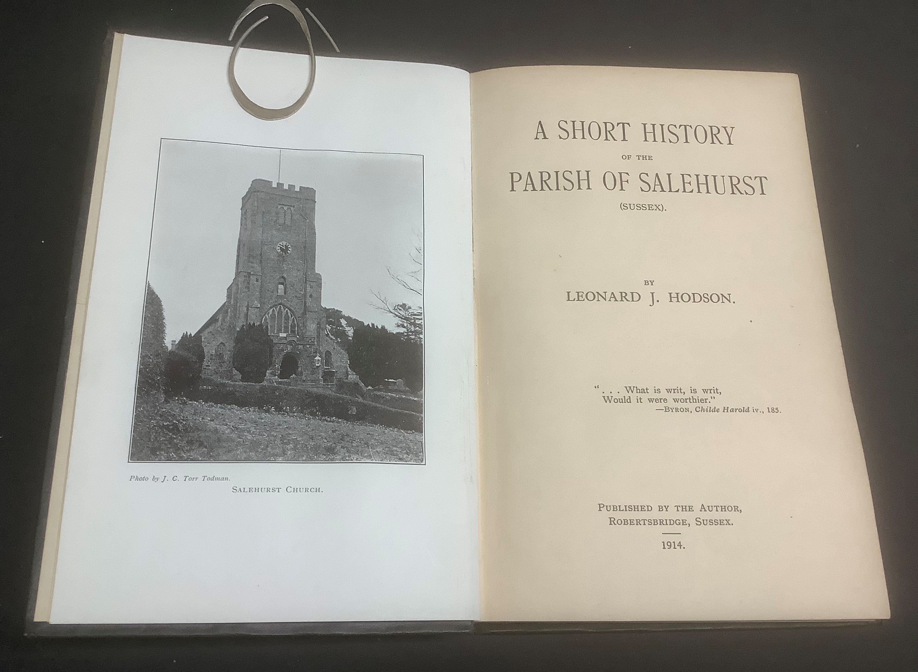 A SHORT HISTORY OF THE PARISH OF SALEHURST (Sussex) (Presentation Copy ...