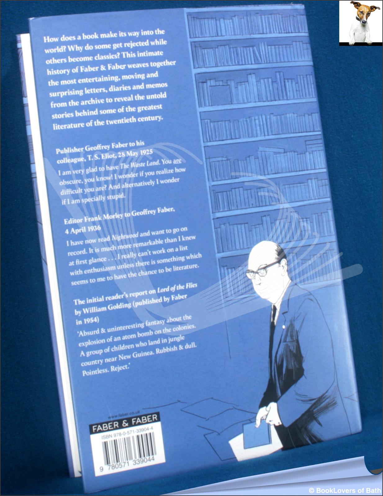 Faber & Faber: The Untold Story by Toby Faber: Very Good+ Hardback in ...