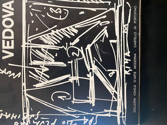 Emilio Vedova. Galleria Civica d'Arte Moderna Castello di Portofino ...