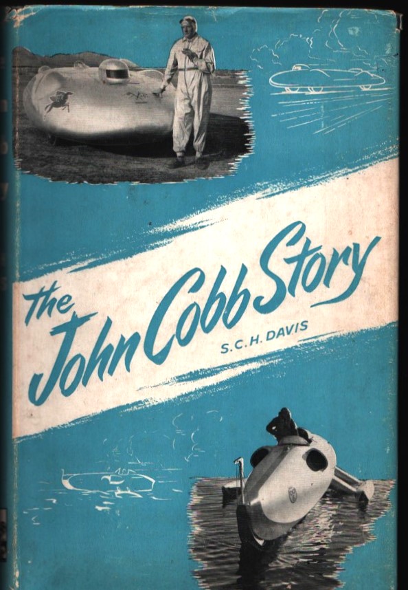 The John Cobb Story. by DAVIS, S.C.H.:: (1953) | CHILTON BOOKS