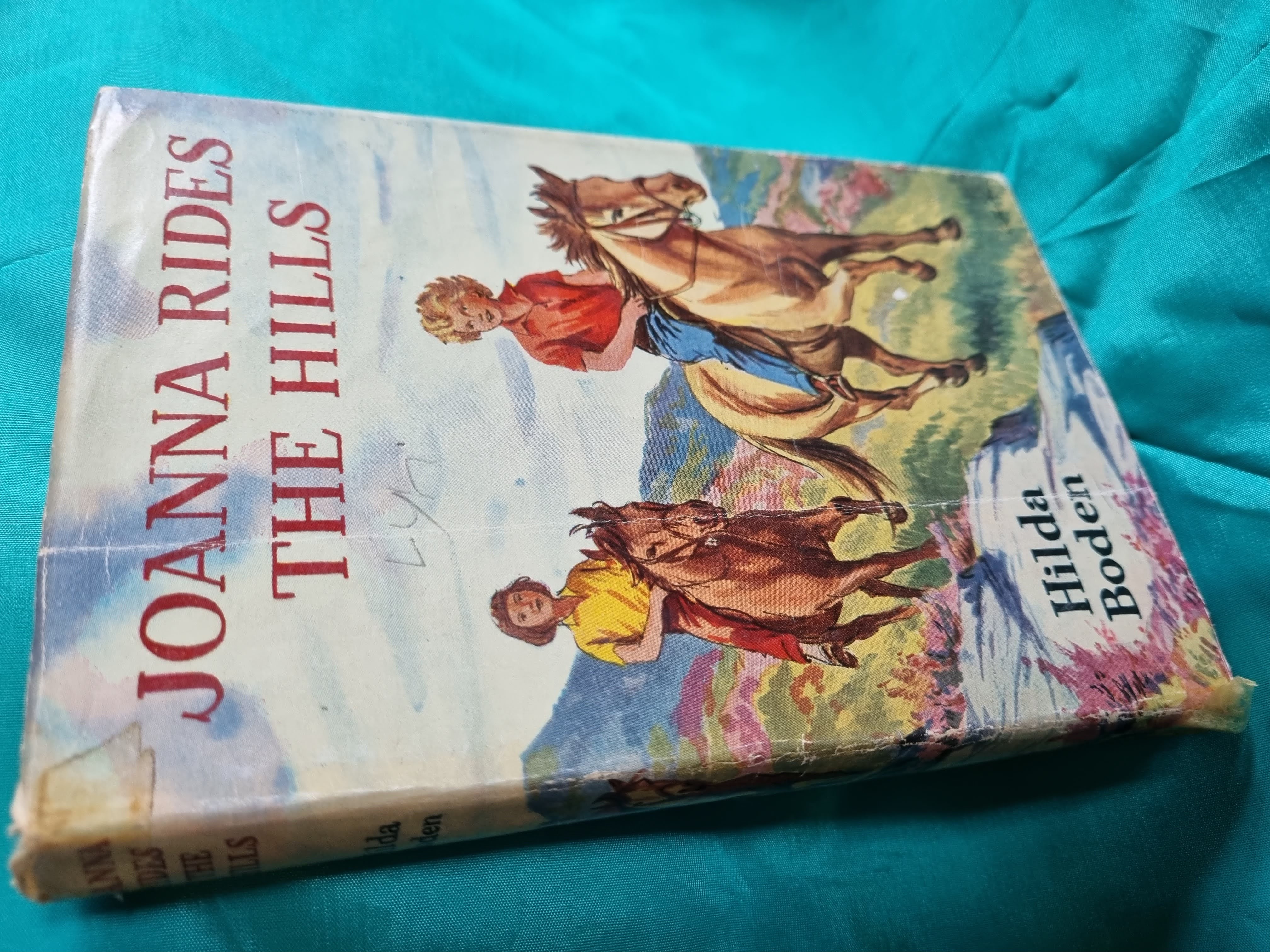 Joanna Rides the Hills by Hilda Boden: Very Good Hardcover (1961) 1st ...