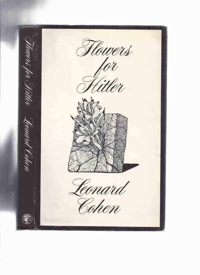 Leonard Cohen: Flowers for Hitler ( Poetry / Poems ) by Cohen, Leonard ...