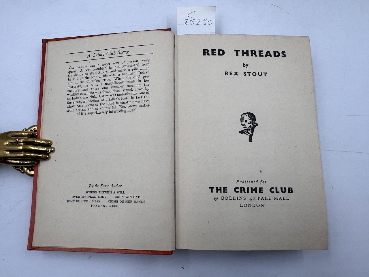 RED THREADS von STOUT, Rex.: Fair Hardcover (1941) | Burwood Books