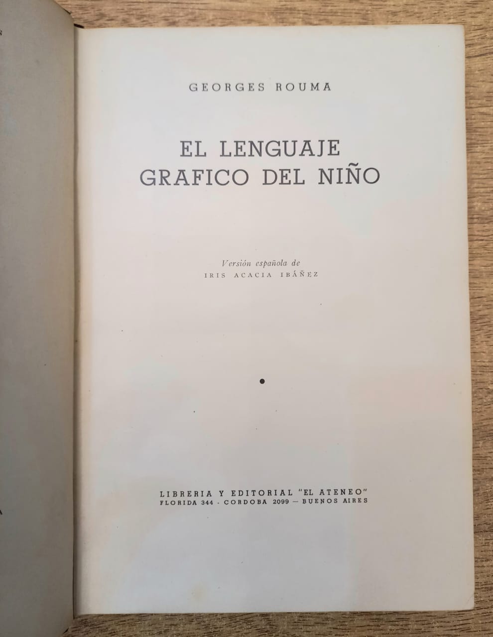 El lenguaje gráfico del niño by Georges Rouma: Bien Encuadernación de ...