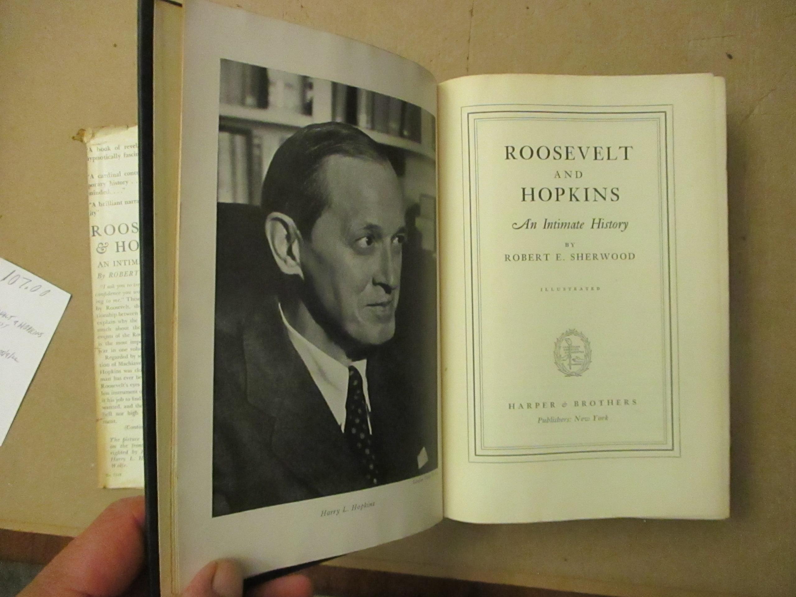 Roosevelt and Hopkins by Robert E. Sherwood: Very Good Hardcover (1948 ...