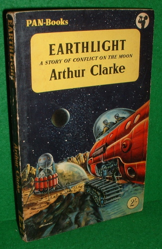 EARTHLIGHT A Story of Conflict on the Moon , No 420 by CLARKE , Arthur ...