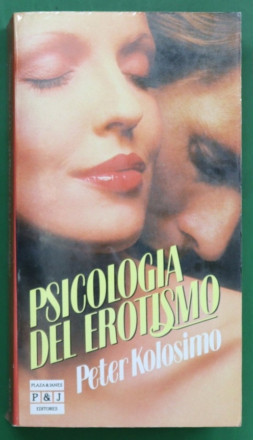 Psicología del erotismo de Kolosimo, Peter: (1984) | Librería Alonso ...