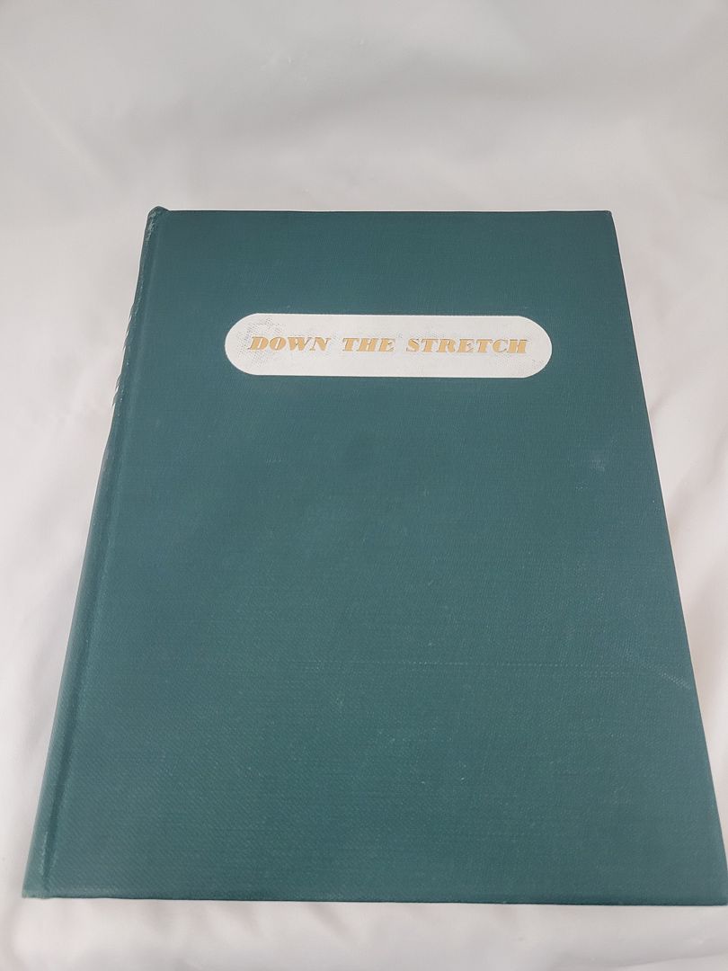 DOWN THE STRETCH. The Story of Colonel Matt J. Winn as told to Frank G ...