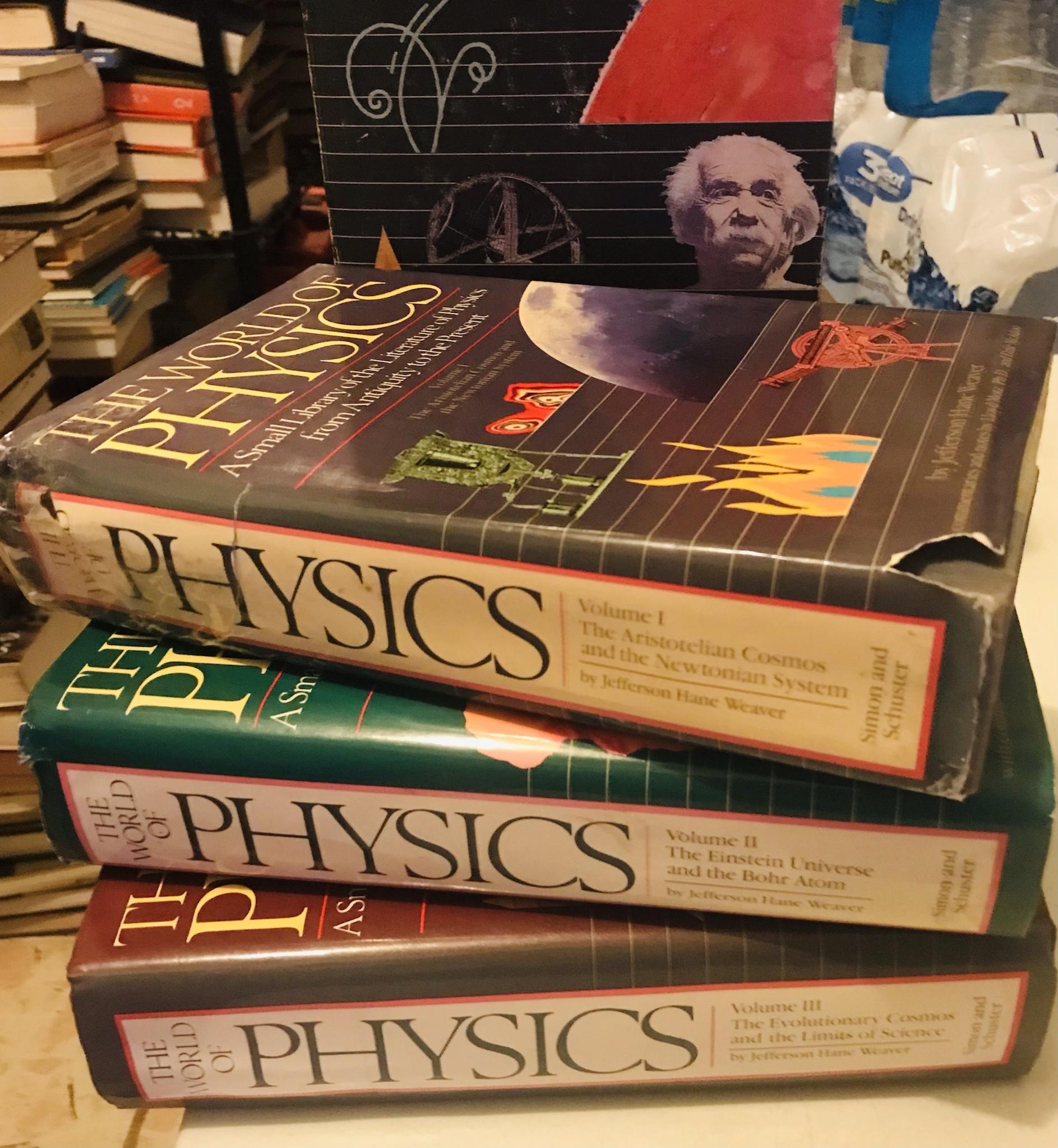 The World of Physics: A Small Library of the Literature of Physics from ...