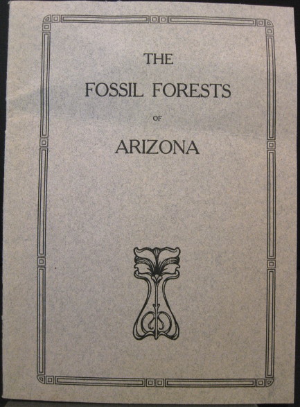 The Fossil Forests of Arizona by Merrill, George P.: Near Fine Original ...