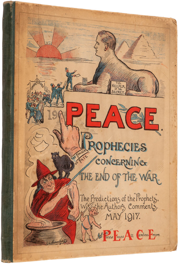 Peace Prophecies Concerning the End of the War. The Predictions of the ...