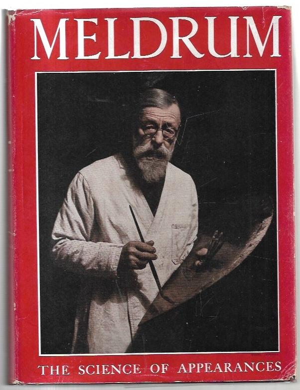The Science of Appearances as formulated and taught by Max Meldrum. by ...