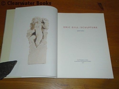 Eric Gill: Sculpture. by ERIC GILL. Judith Collins.: Fine Soft cover ...