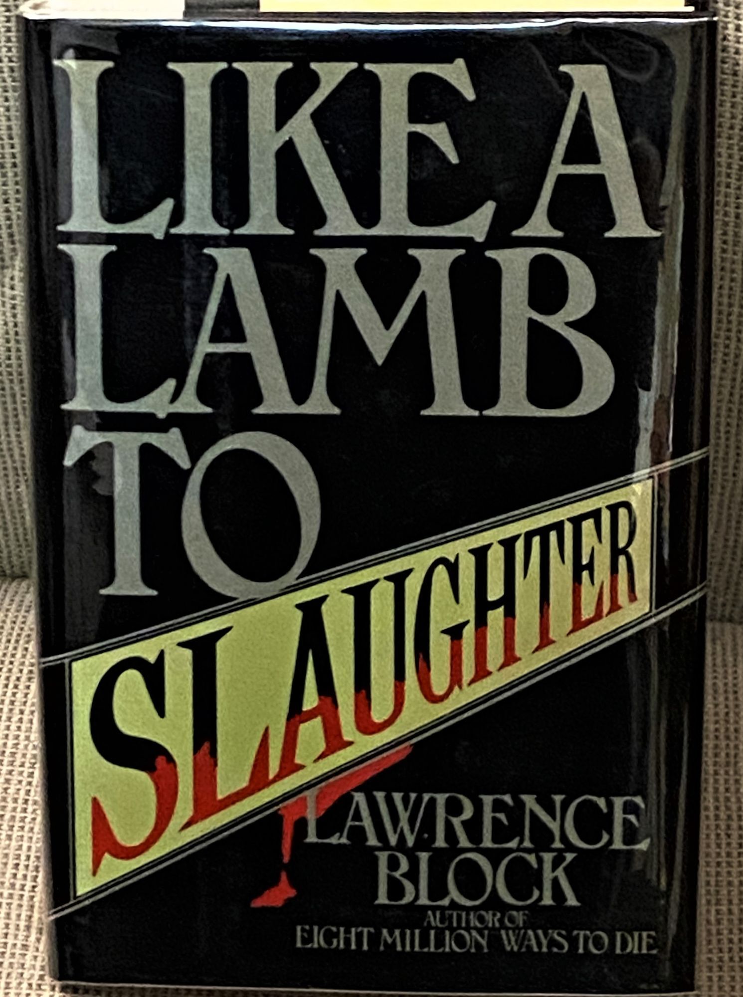Like a Lamb to Slaughter by Lawrence Block: (1984) | My Book Heaven