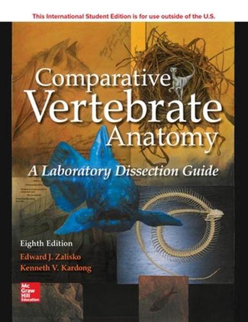 ISE Comparative Vertebrate Anatomy: A Laboratory Dissection Guide ...